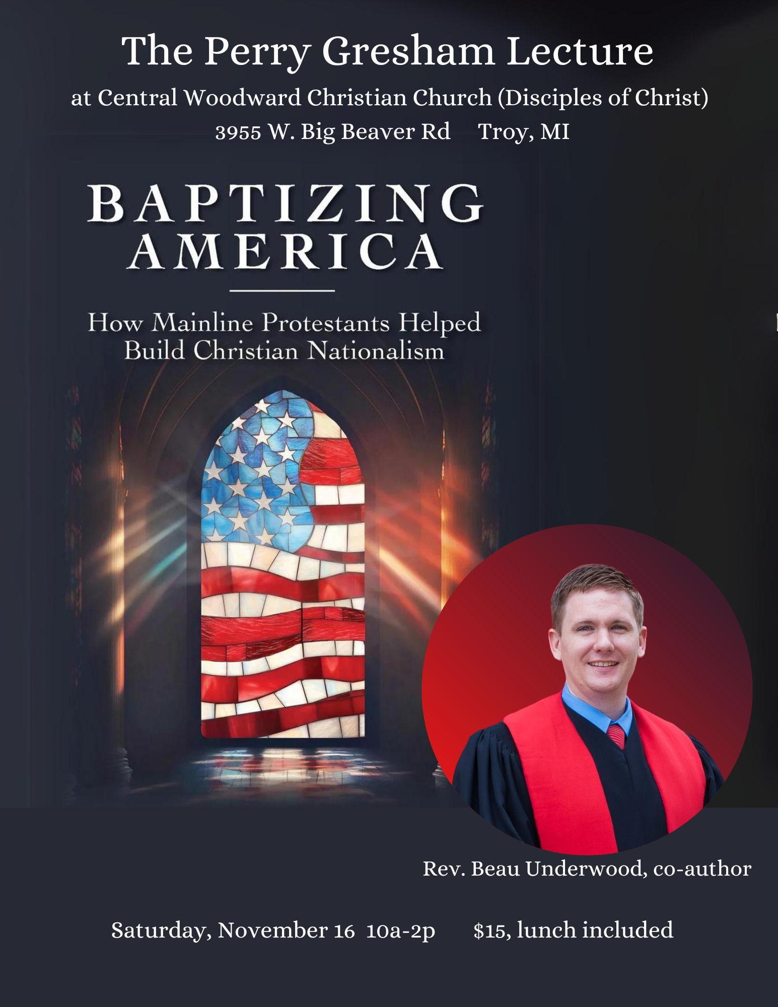 Perry Gresham Lecture at Central Woodward CC – CCMR Disciples